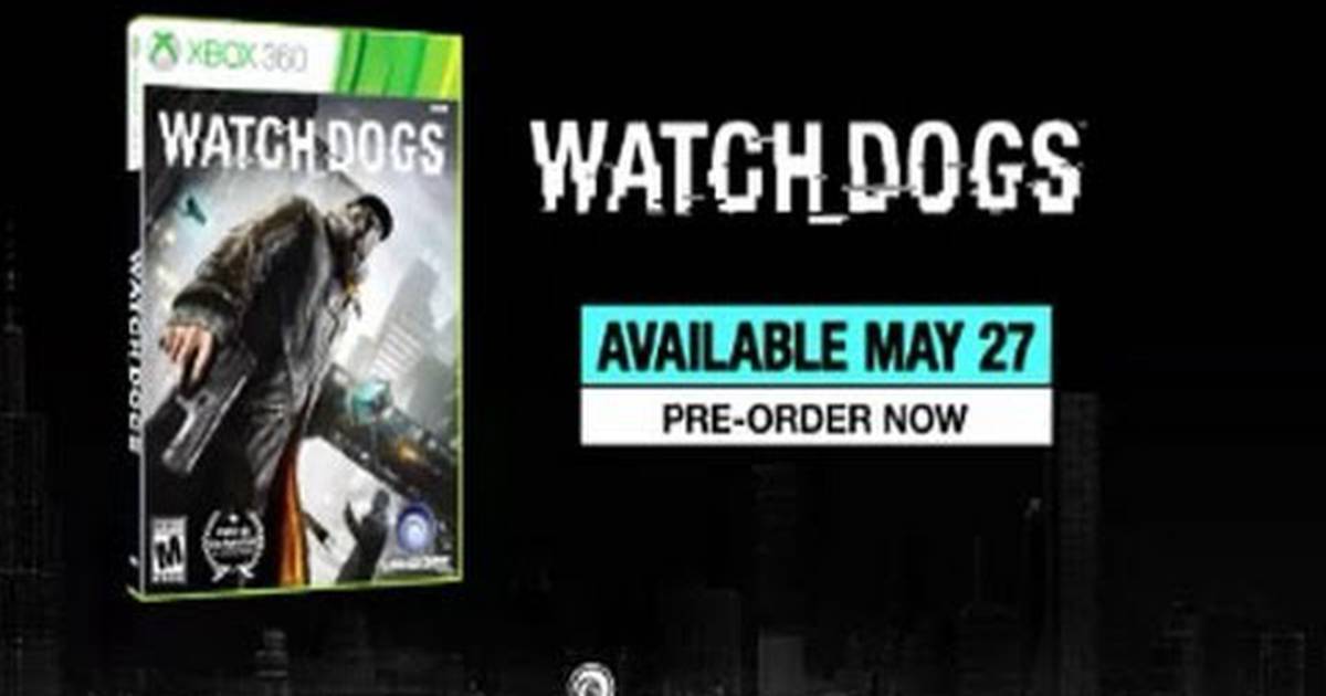 Watch Dogs - Watch Dogs será lançado em 27 de maio - veja o novo ...