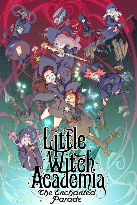 Omelete | Little Witch Academia: A Parada Encantada