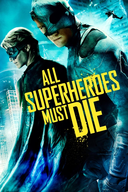 Omelete | All Superheroes Must Die
