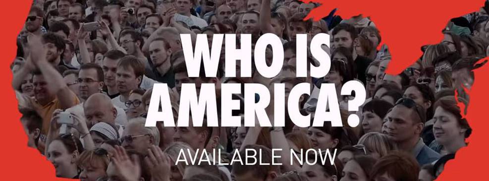 Who is America? | Outdoor roubado critica valores de Sacha Baron Cohen ...